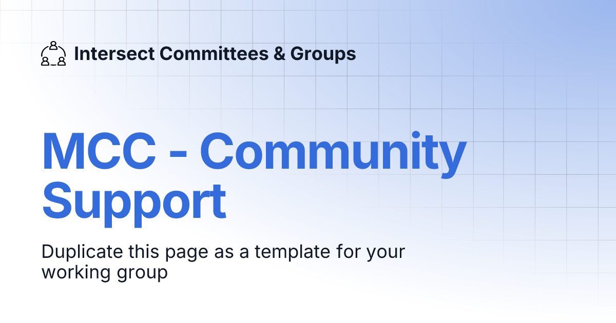 MCC - Community Support | Intersect Committees & Groups